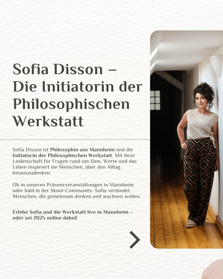 Philosophische Werkstatt – Raum für Denken & Diskurs